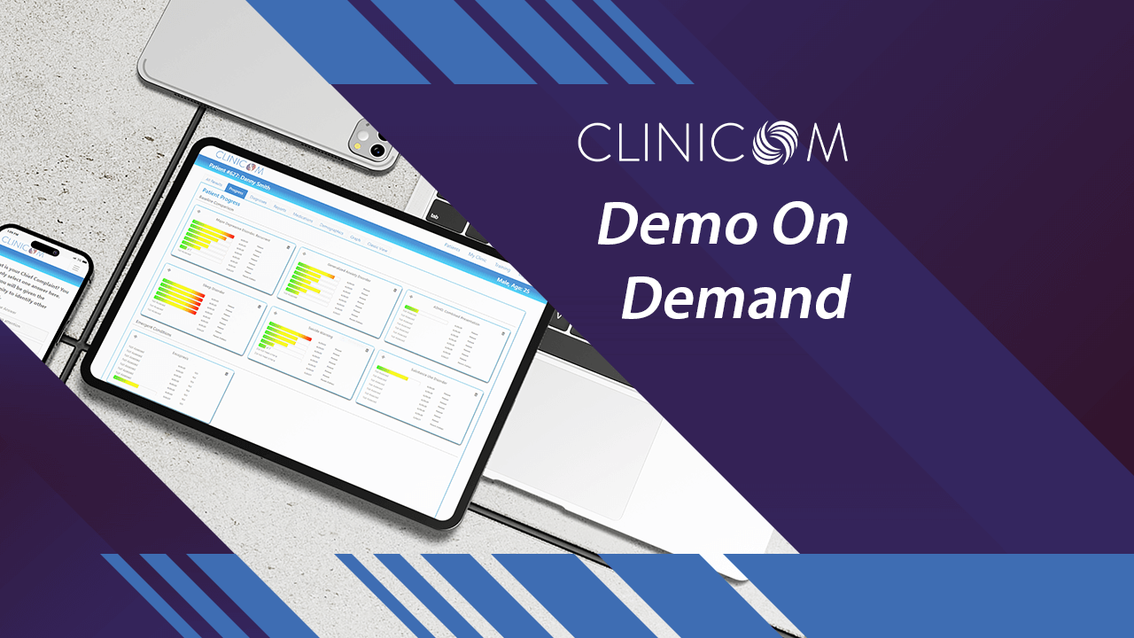 Clinicom Demo On Demand - Revolutionize Your Approach To Mental Health Care