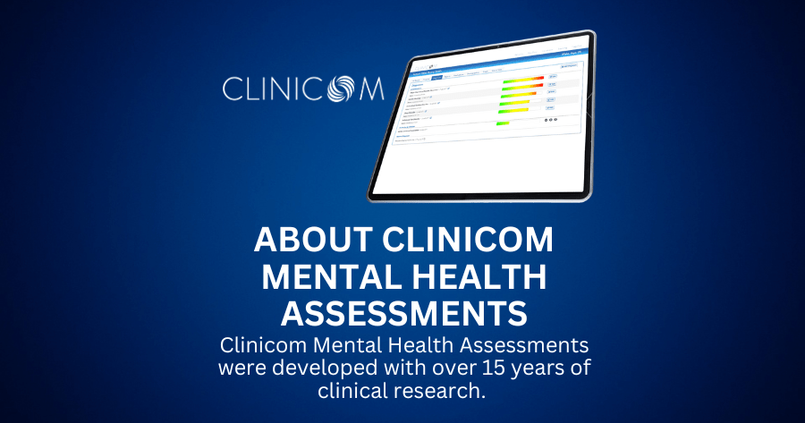 About Clinicom Mental Health Assessments